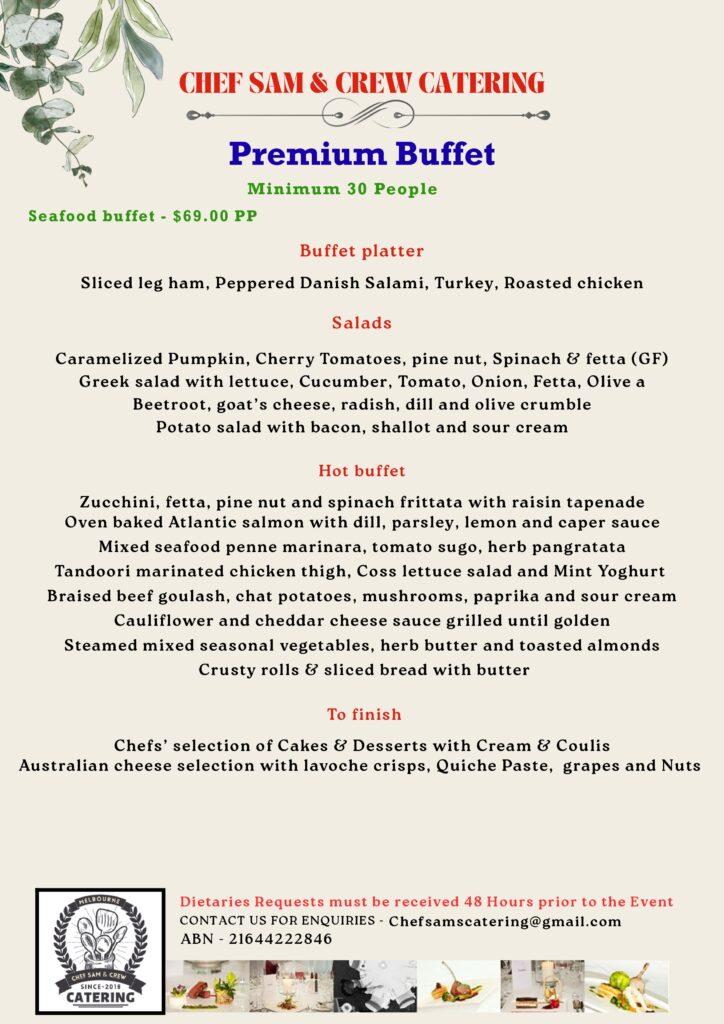 Premium Buffet – Chef Sam & Crew Catering